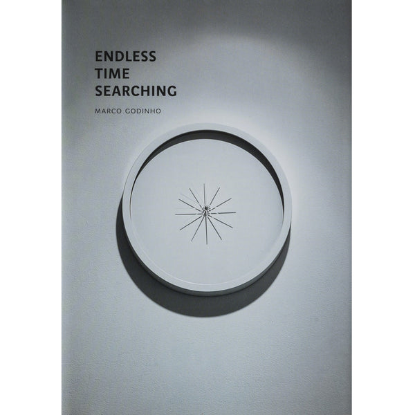 Marco Godinho. Endless Time searching - Art in Luxembourg Books | Mudam ...